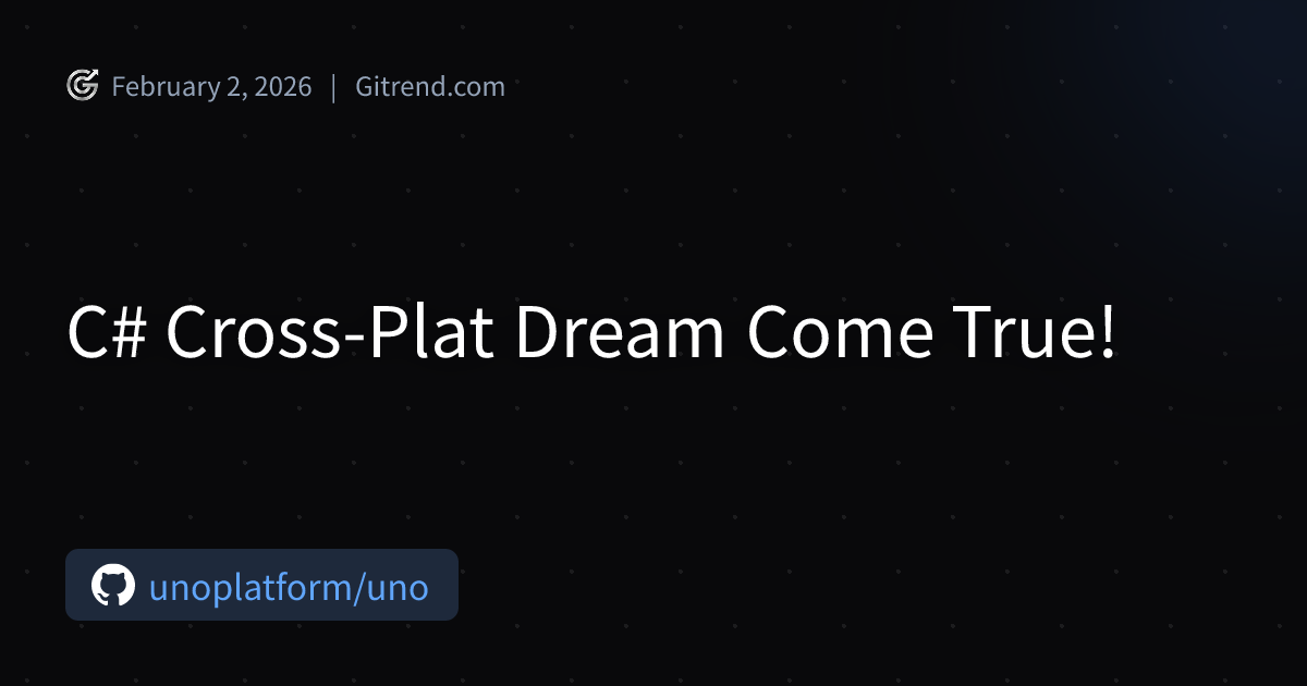 C# Cross-Plat Dream Come True! | Gitrend